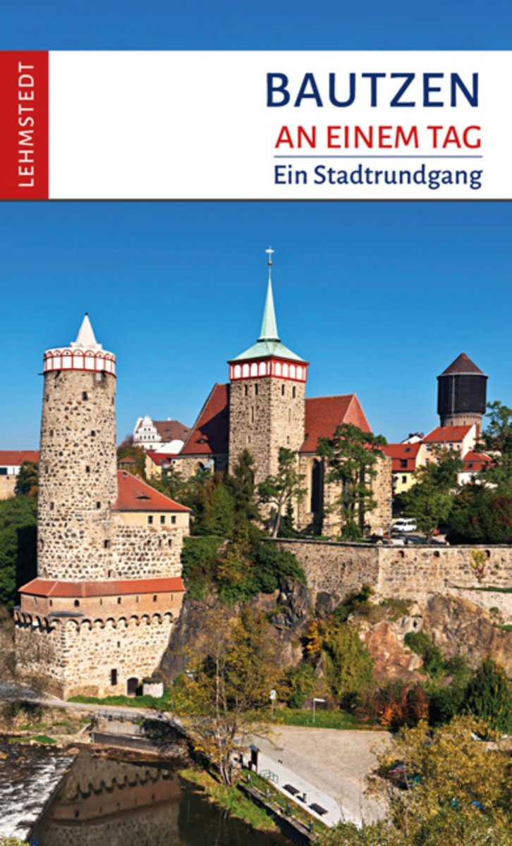 Bautzen an einem Tag, 6,00